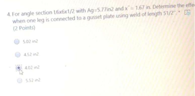 Solved 1. What is the net section area of steel plate 10-in | Chegg.com