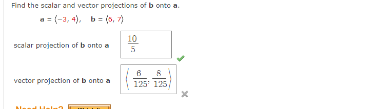 Solved Find the scalar and vector projections of b onto a. | Chegg.com