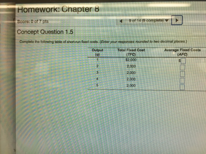 Solved Homework Cnapter b 9 of 14 (9 complete) Score: 0 of 7 | Chegg.com Solved Homework Cnapter b 9 of 14 (9 complete) Score: 0 of 7 | Chegg.com