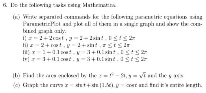 Solved 6. Do the following tasks using Mathematica. (a) | Chegg.com
