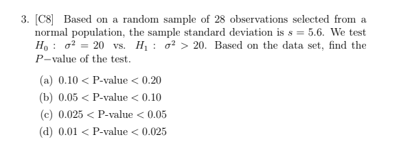 Solved 3. C8] Based on a random sample of 28 observations | Chegg.com