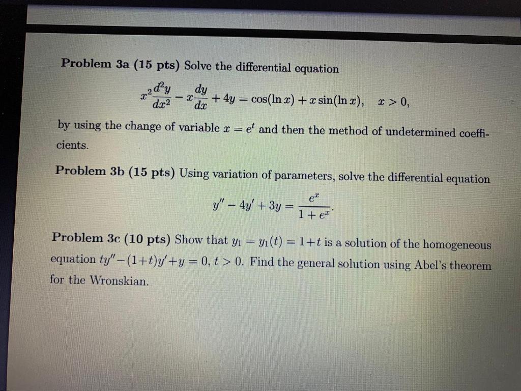 Solved Problem 3a (15 pts) Solve the differential equation | Chegg.com