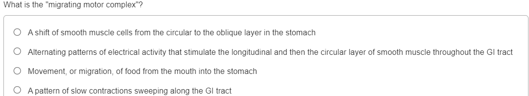 Solved What is the "migrating motor complex"?A shift of | Chegg.com