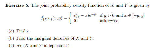 Solved Exercise 5. The joint probability density function of | Chegg.com