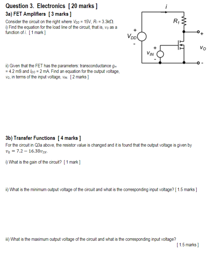 Solved Question 3. Electronics [20 marks] 3a) FET Amplifiers | Chegg.com