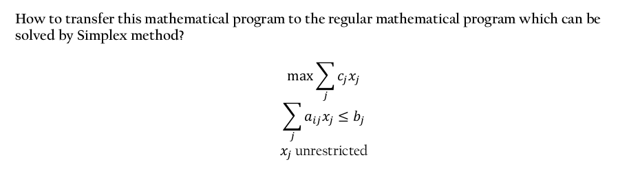 Solved How to transfer this mathematical program to the | Chegg.com