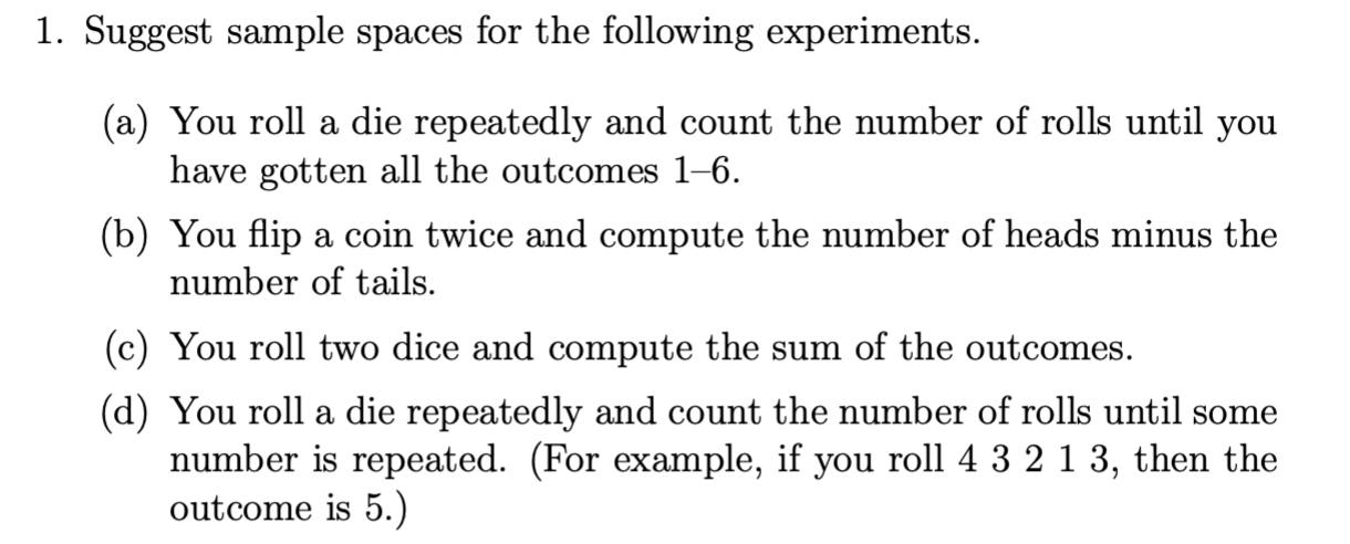 Solved Suggest sample spaces for the following | Chegg.com
