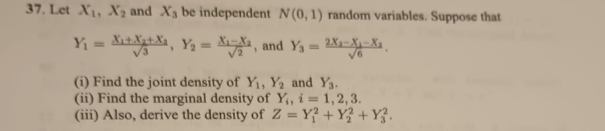 Solved Let X1,X2 and X3 be independent N(0,1) random | Chegg.com