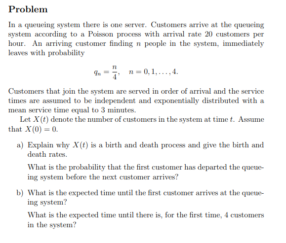 Solved Problem In a queueing system there is one server. | Chegg.com