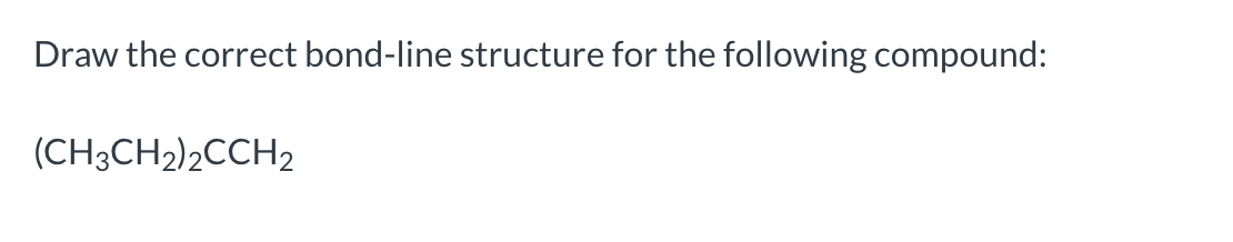 [Solved]: Draw the correct bond-line structure for the fol
