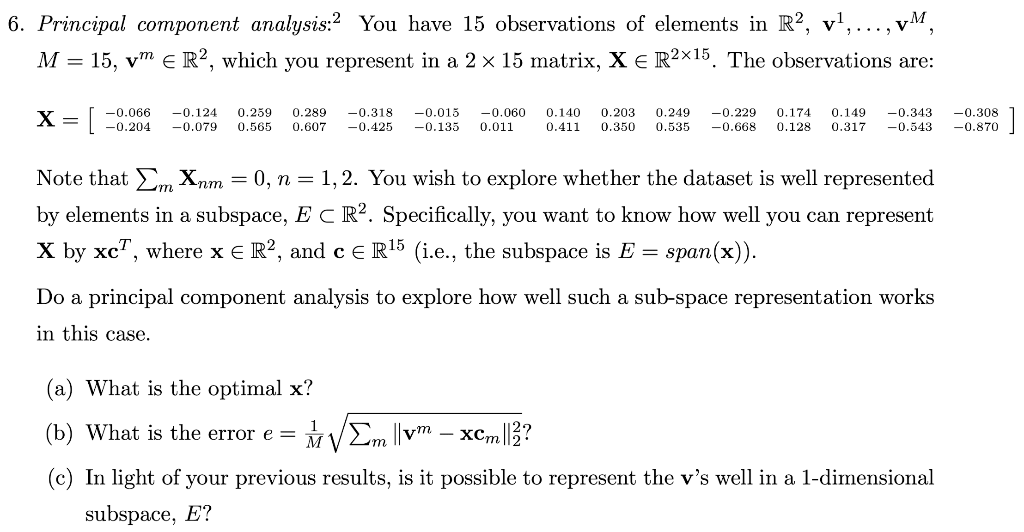 Solved Principal component analysis: 2 You have 15 | Chegg.com