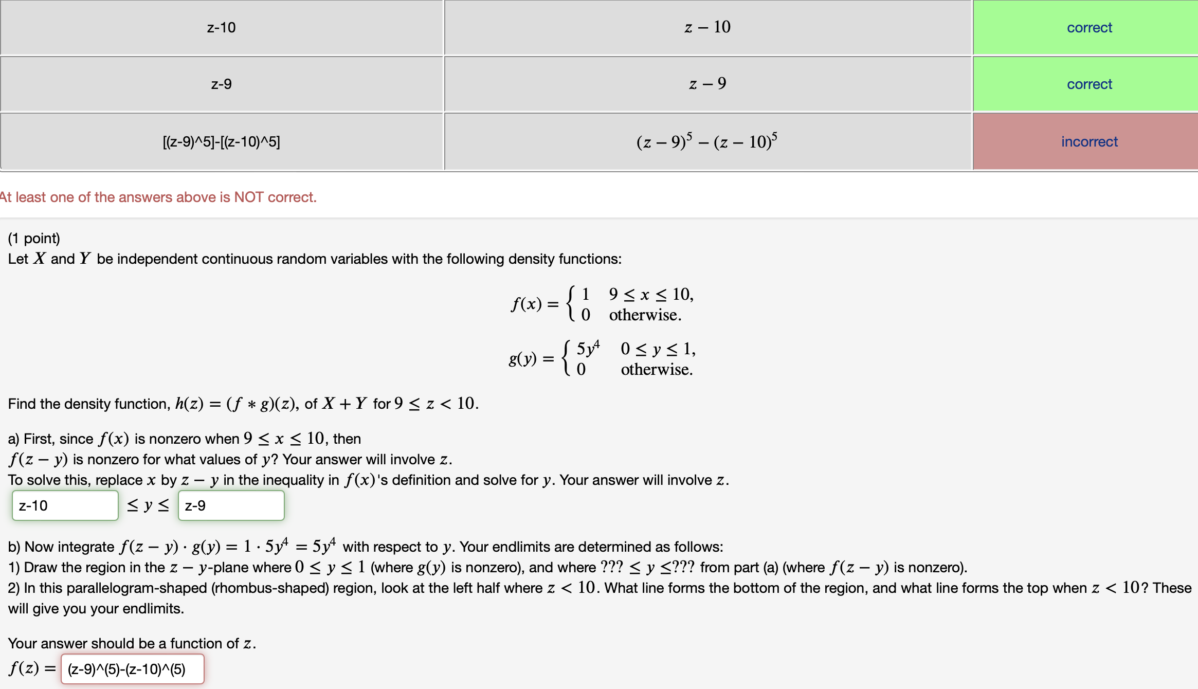Solved At least one of the answers above is NOT correct. (1 | Chegg.com