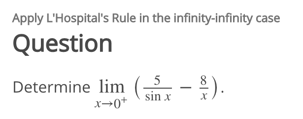 Solved Apply L'Hospital's Rule in the infinity-infinity case | Chegg.com