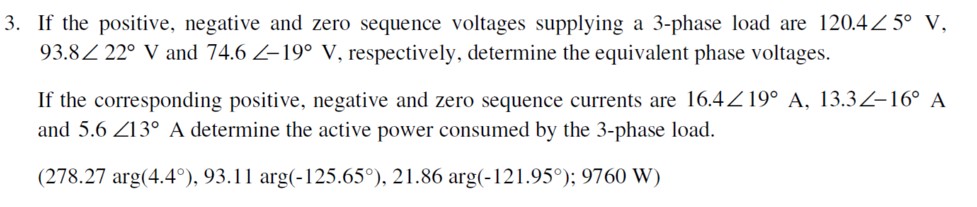 Solved 3. If the positive, negative and zero sequence | Chegg.com