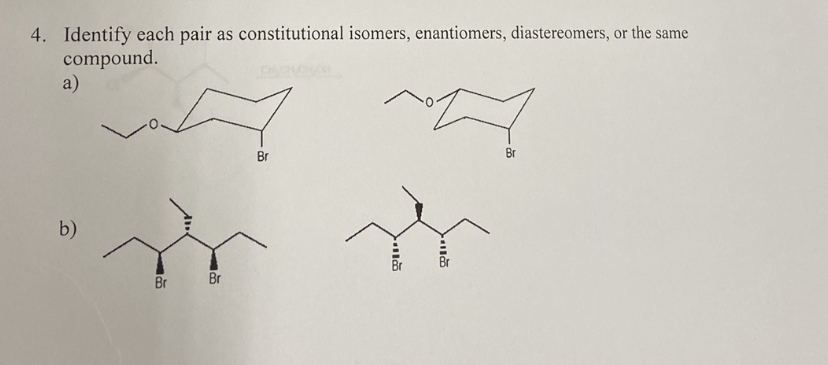 Solved 4. Identify each pair as constitutional isomers, | Chegg.com
