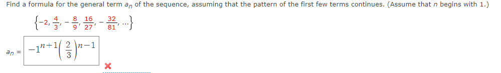 Solved Find a formula for the general term an of the | Chegg.com