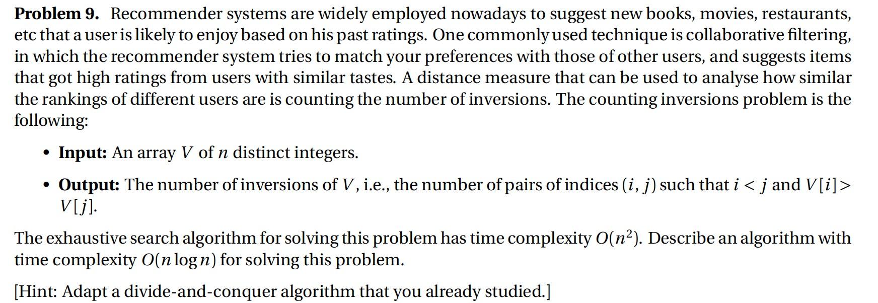 Solved Problem 9. Recommender systems are widely employed | Chegg.com
