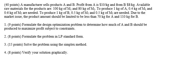 Design optimization problem using simplex method. I | Chegg.com