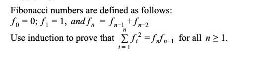 Solved Fibonacci numbers are defined as follows: fo = 0; f1 | Chegg.com