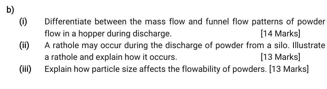 Solved b) (i) (ii) Differentiate between the mass flow and | Chegg.com