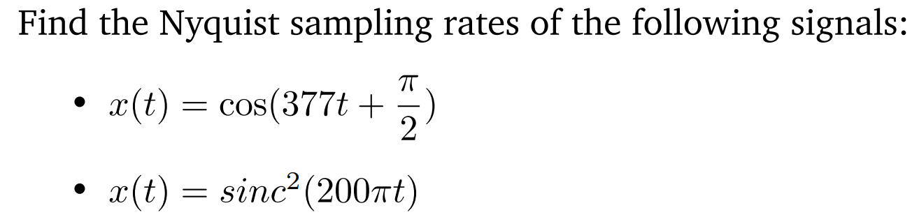 Solved Find the Nyquist sampling rates of the following | Chegg.com