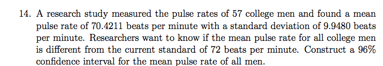 Solved 14. A research study measured the pulse rates of 57 | Chegg.com