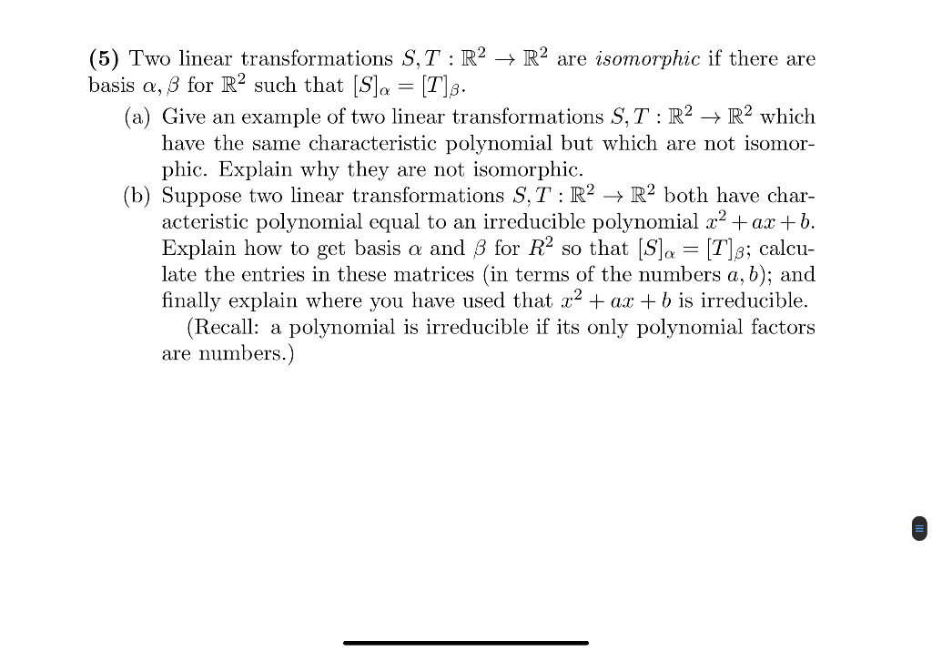 Solved (5) Two linear transformations S,T: R2 + R2 are | Chegg.com