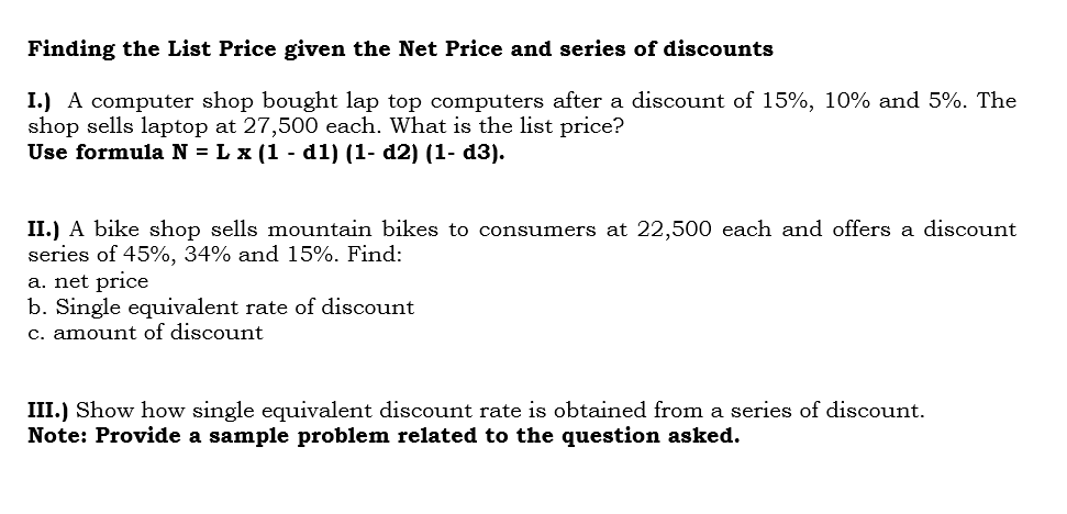 Solved Finding the List Price given the Net Price and series | Chegg.com