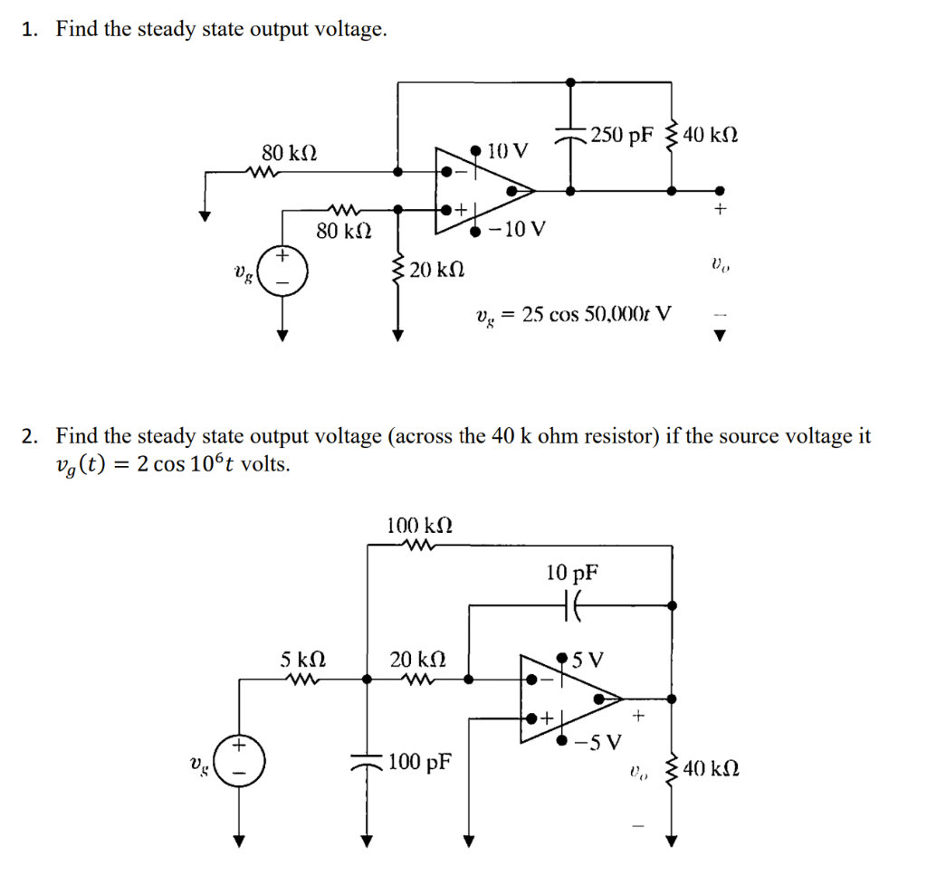 Solved 1 Find The Steady State Output Voltage 2 Find The 4487
