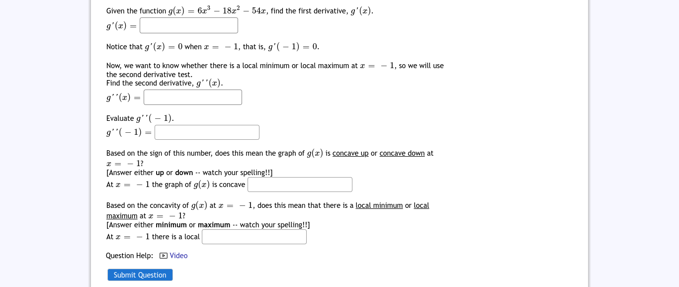 Solved Given the function g(x) = 6x3 – 18x2 – 54x, find the | Chegg.com