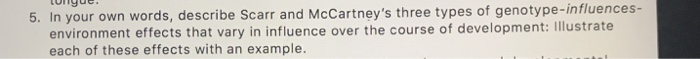 Solved 5. In your own words, describe Scarr and McCartney's | Chegg.com