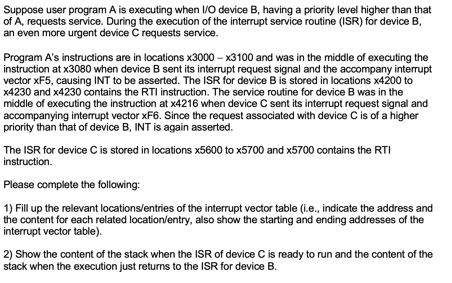 Suppose User Program A Is Executing When Io Device 
