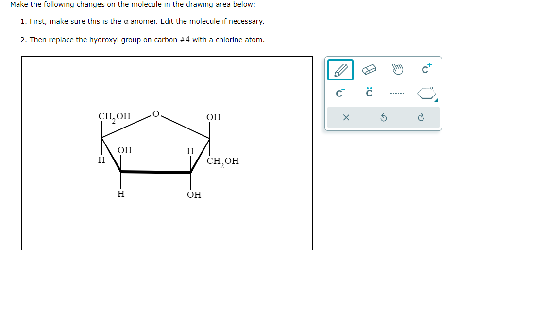 Solved Make the following changes on the molecule in the | Chegg.com