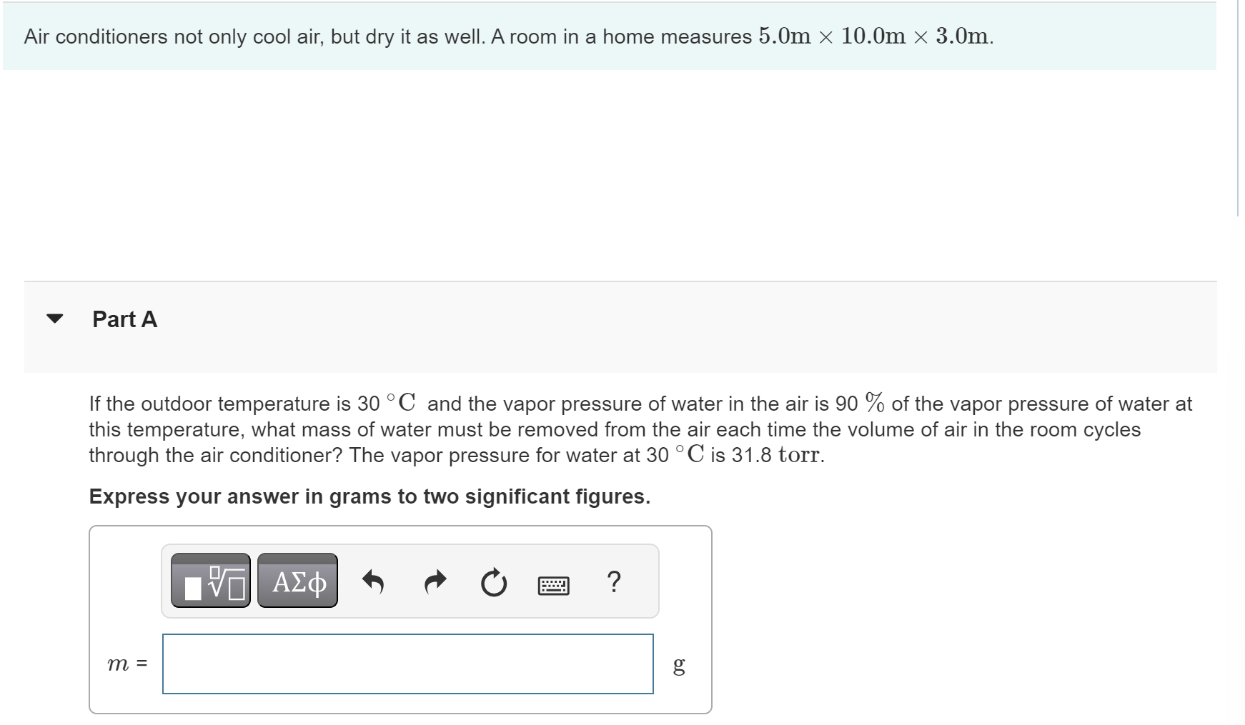 Solved Air conditioners not only cool air, but dry it as | Chegg.com