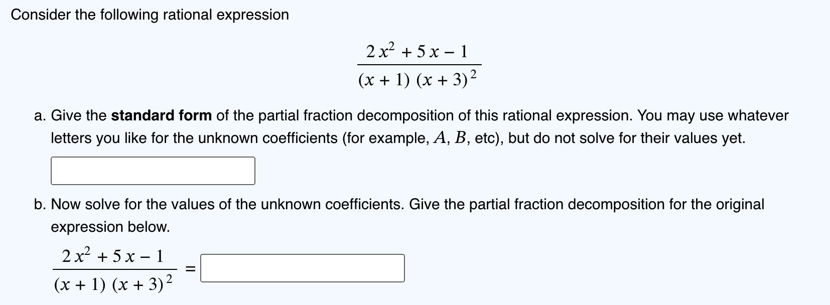 Solved Consider the following rational expression | Chegg.com