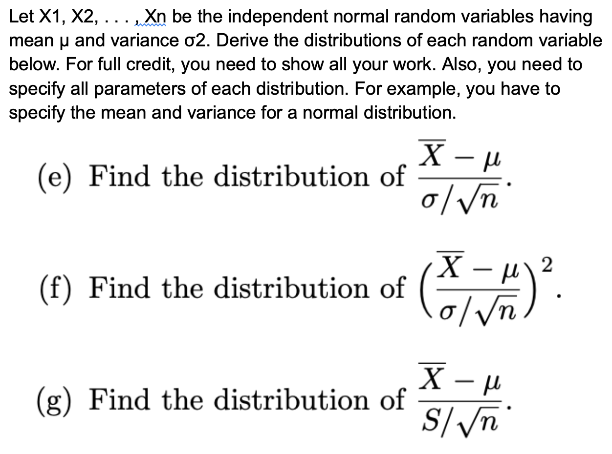 Solved please specify ALL parameters, (ex.﻿mean and | Chegg.com