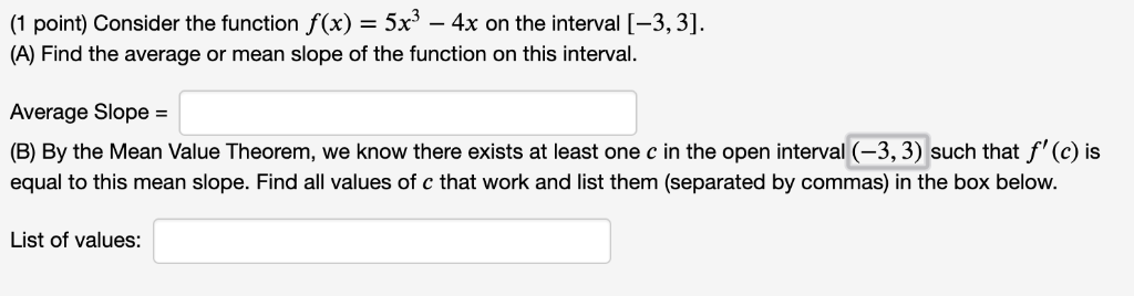 Solved (1 point) Consider the functionf(x) 5x3 -4x on the | Chegg.com