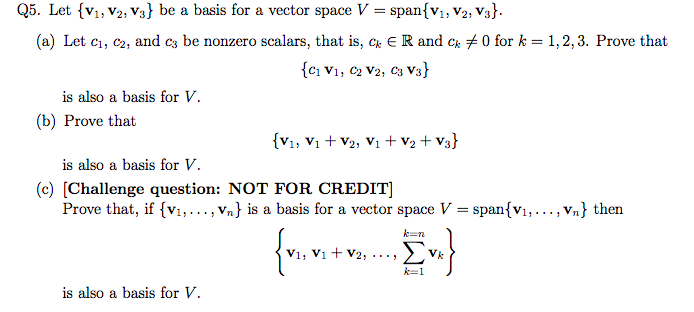 Solved Q5. Let V1, V2, V3\ be a basis for a vector space V | Chegg.com