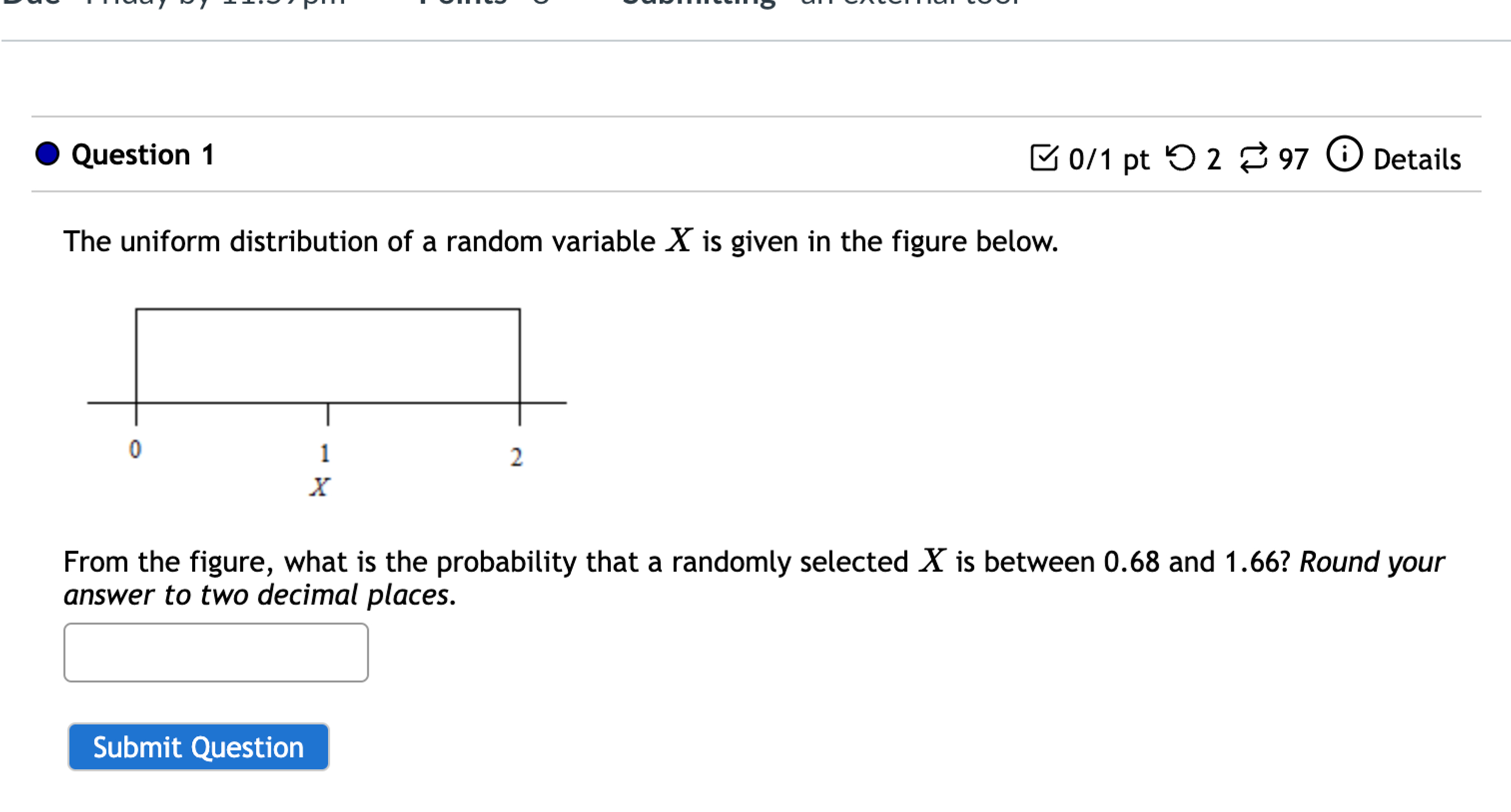 Solved Question 1The uniform distribution of a random | Chegg.com