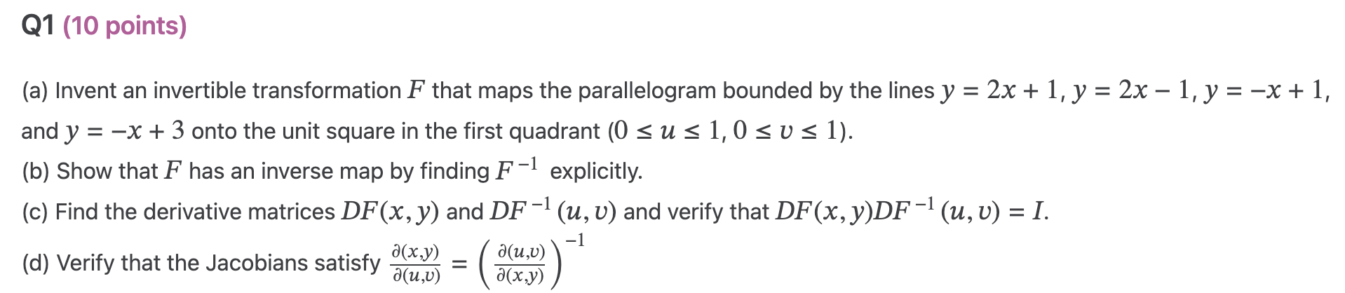 Solved (a) Invent an invertible transformation F that maps | Chegg.com