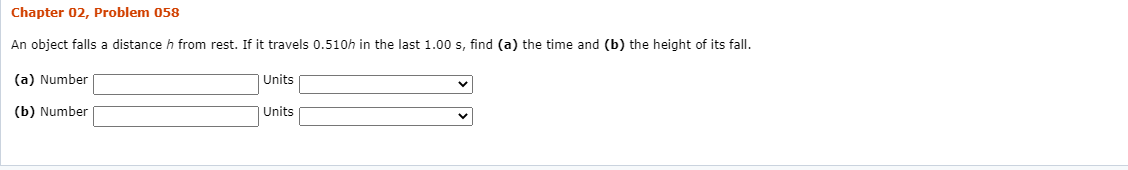 Solved Chapter 02, Problem 058 An object falls a distance h | Chegg.com