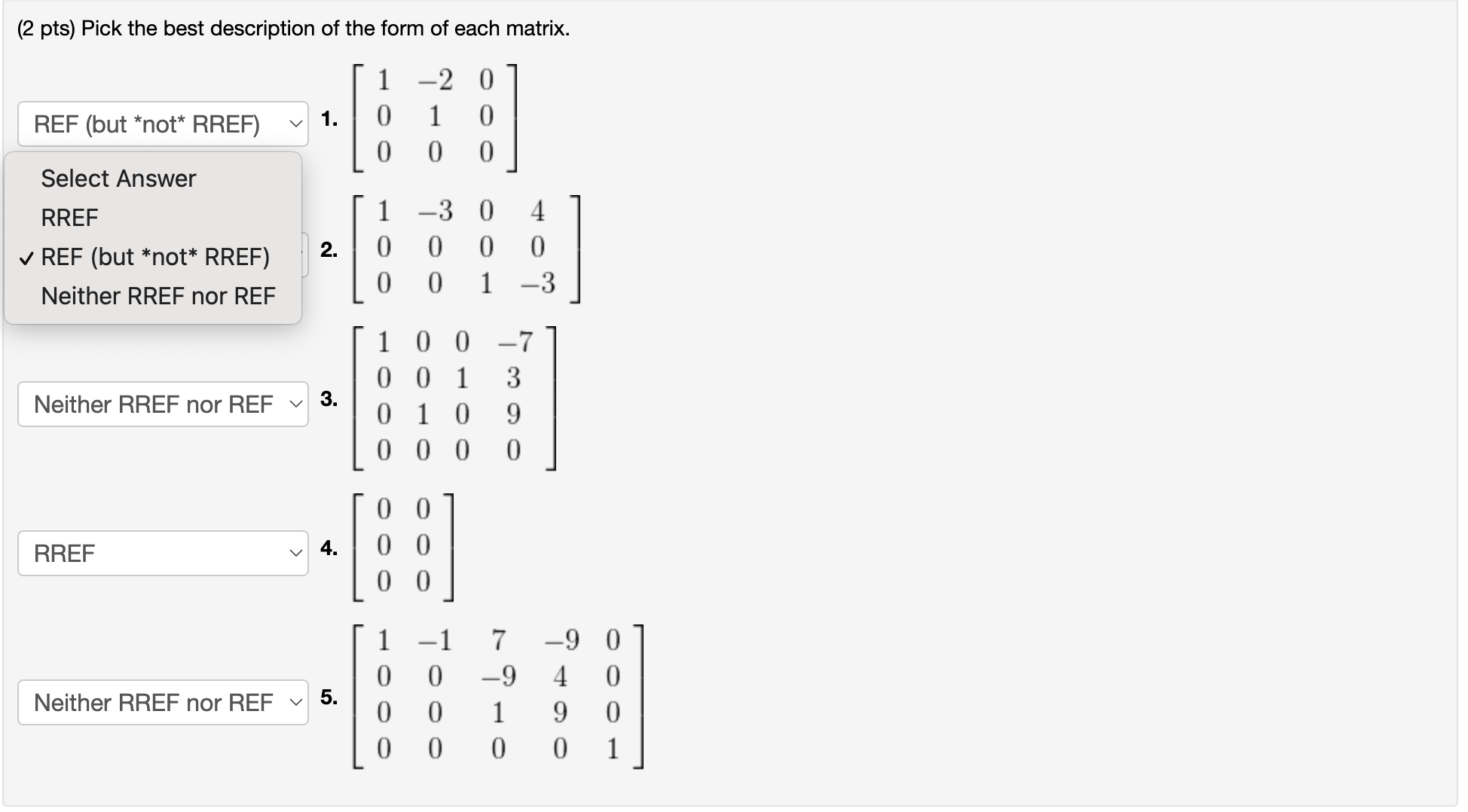 Solved (2 pts) Pick the best description of the form of each | Chegg.com