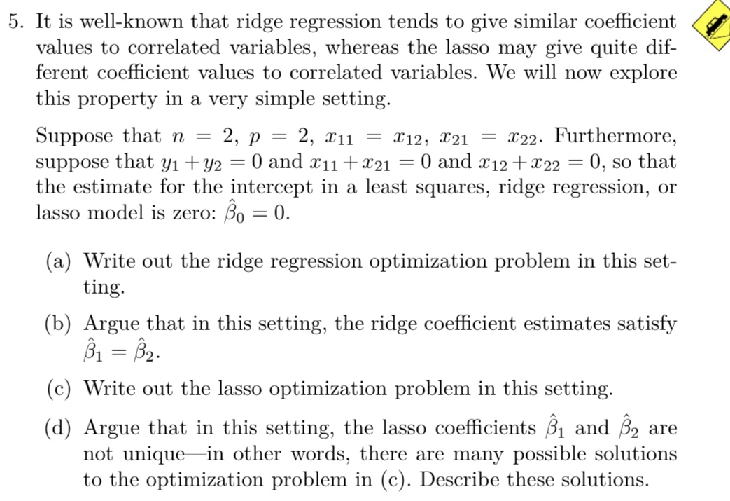 Solved It is ﻿well-known that ridge regression tends to | Chegg.com
