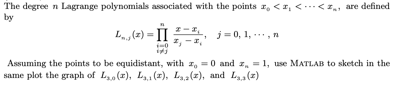 Solved The degree n Lagrange polynomials associated with the | Chegg.com