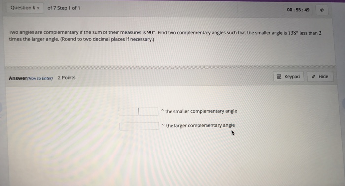 Solved Two angles are complementary if the sum of their | Chegg.com