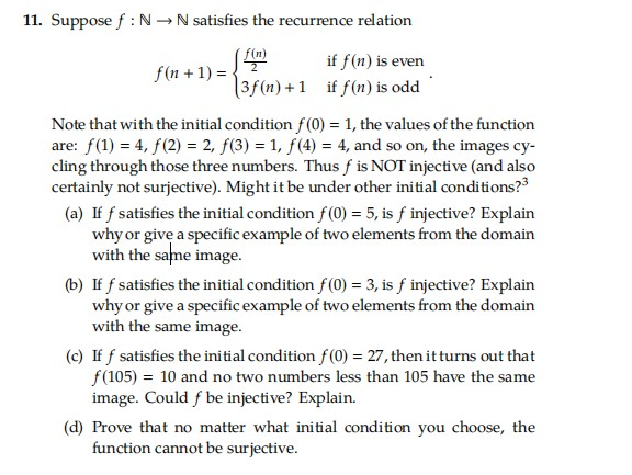 Solved 11. Suppose f: N N satisfies the recurrence relation | Chegg.com
