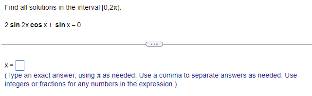 Solved Find all solutions in the interval [0,2pi). 2sin 2x | Chegg.com