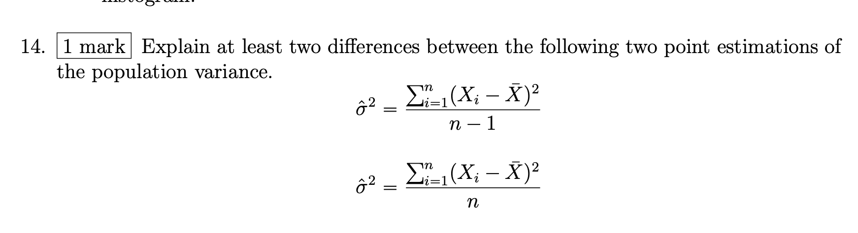 Solved 14. 1 mark Explain at least two differences between | Chegg.com