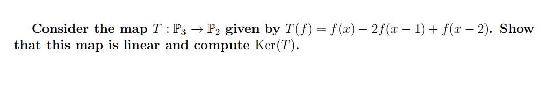 Solved [Theory of Linear Algebra] Please avoid writing (if | Chegg.com