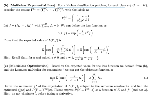 Solved (b) [Multiclass Exponential Loss] For a K-class | Chegg.com
